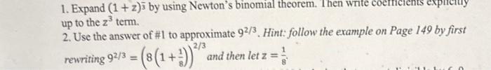 Solved 1. Expand (1+z)−3 by using Newton's binomial theorem. | Chegg.com
