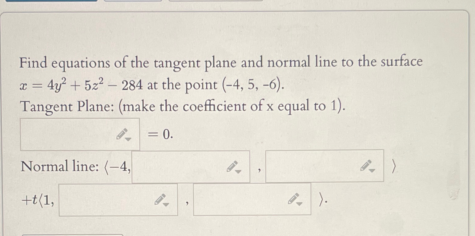 Solved Find equations of the tangent plane and normal line | Chegg.com