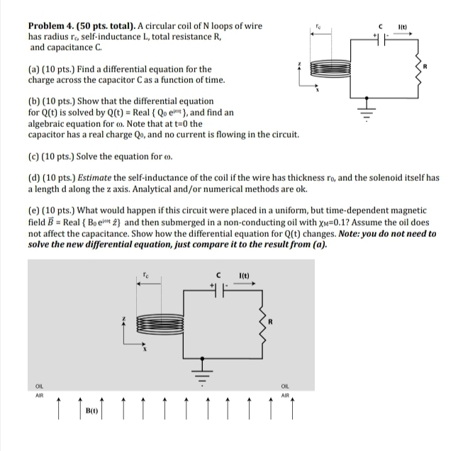 Solved Problem 4. (50 ﻿pts. ﻿total). ﻿A circular coil of N | Chegg.com