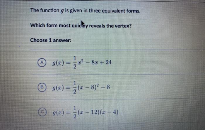 Solved The function g is given in three equivalent forms. | Chegg.com