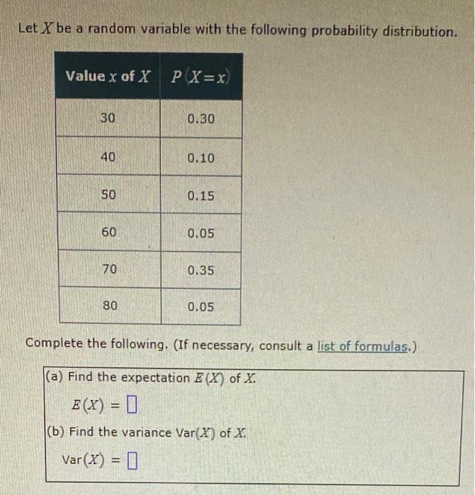 Solved Let X be a random variable with the following | Chegg.com