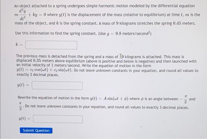 Solved An object attached to a spring undergoes simple | Chegg.com