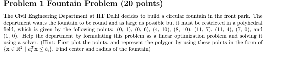 Solved Problem 1 ﻿Fountain Problem (20 ﻿points)The Civil | Chegg.com