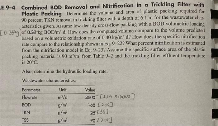Solved -4 Combined BOD Removal and Nitrification in a | Chegg.com