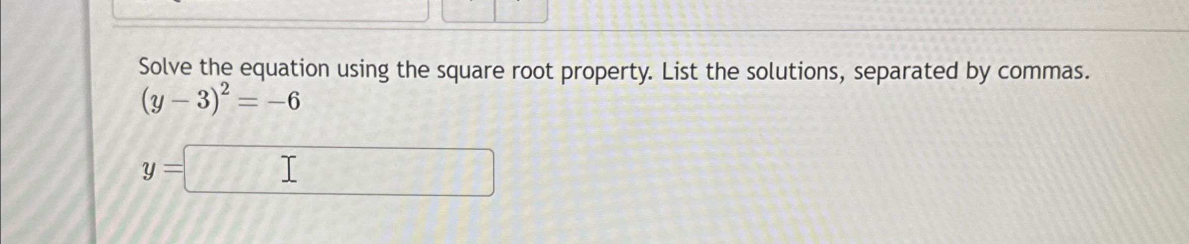 Solved Solve the equation using the square root property. | Chegg.com