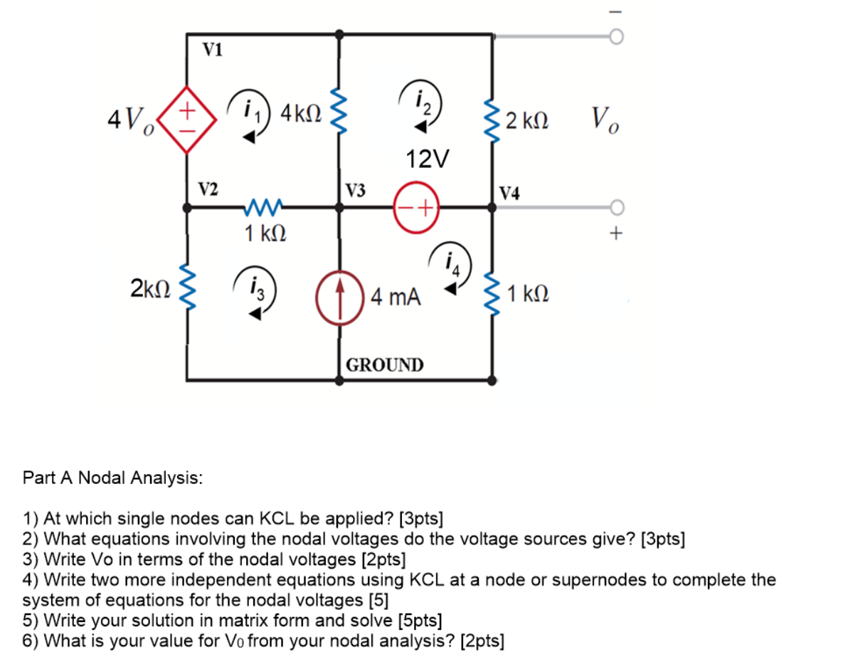 Solved Part A Nodal Analysis:1) ﻿At which single nodes can | Chegg.com