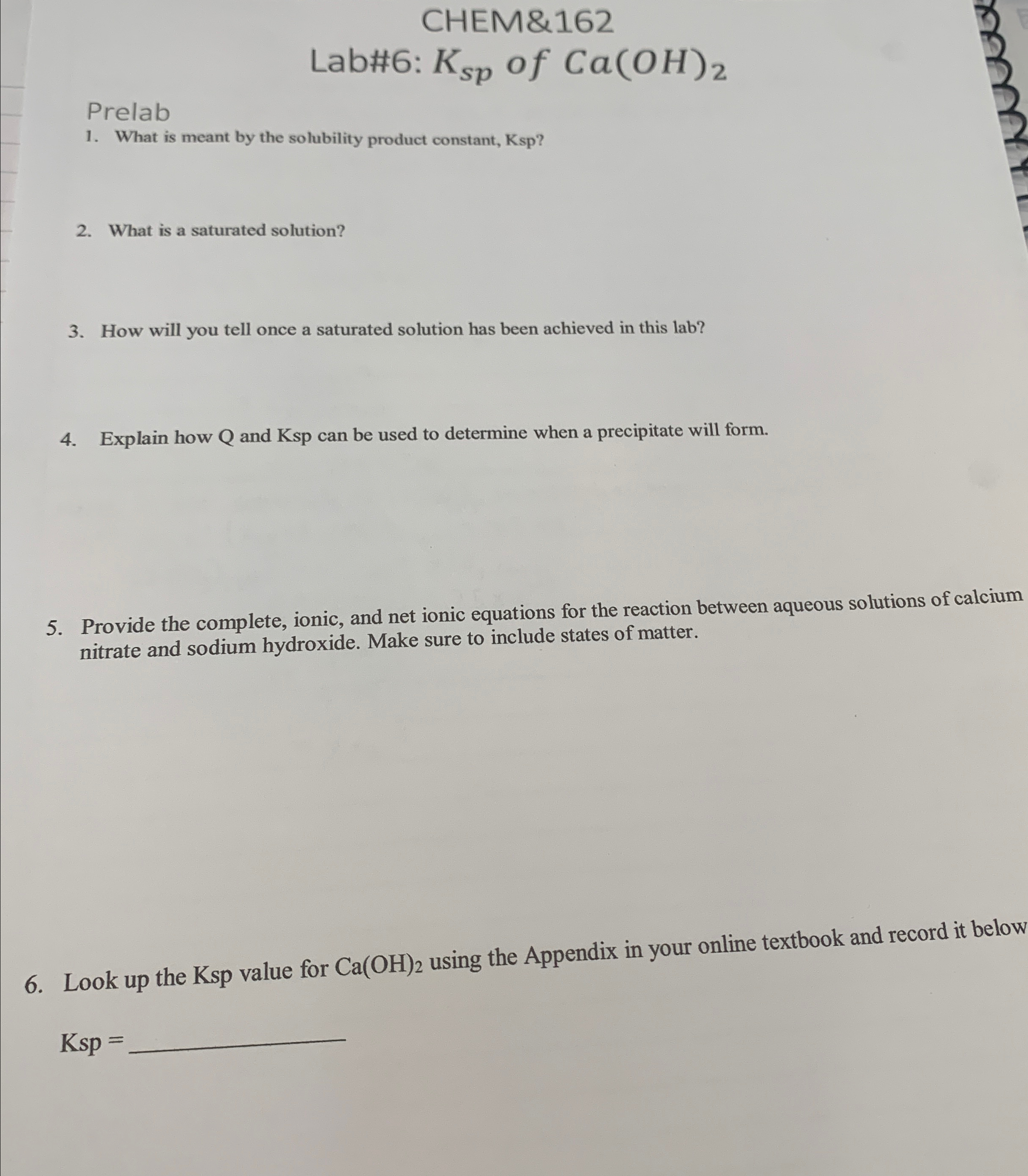 Solved CHEM&162Lab#6: Ksp ﻿of Ca(OH)2PrelabWhat is meant by | Chegg.com