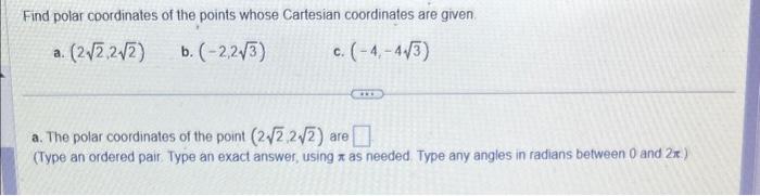 Solved Find polar coordinates of the points whose Cartesian | Chegg.com