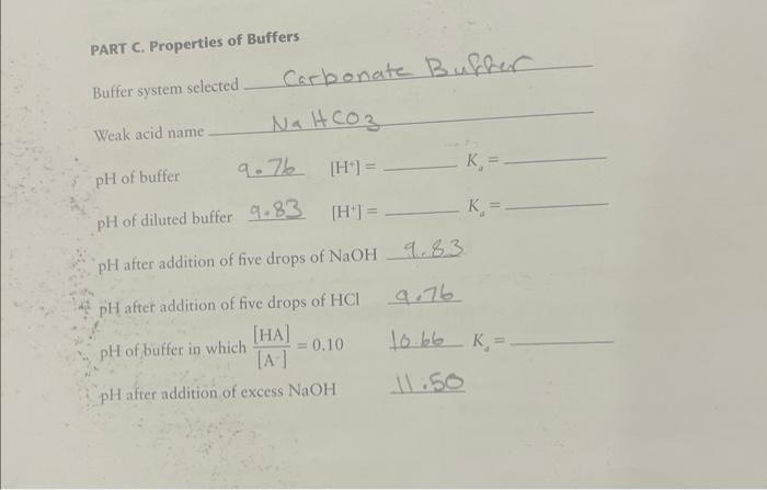 Solved PART C. Properties of Buffers Buffer system selected | Chegg.com