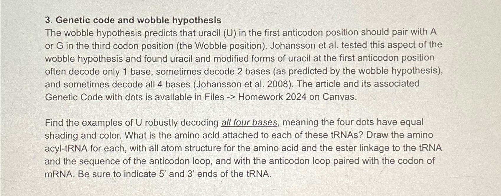 Solved Genetic code and wobble hypothesisThe wobble | Chegg.com