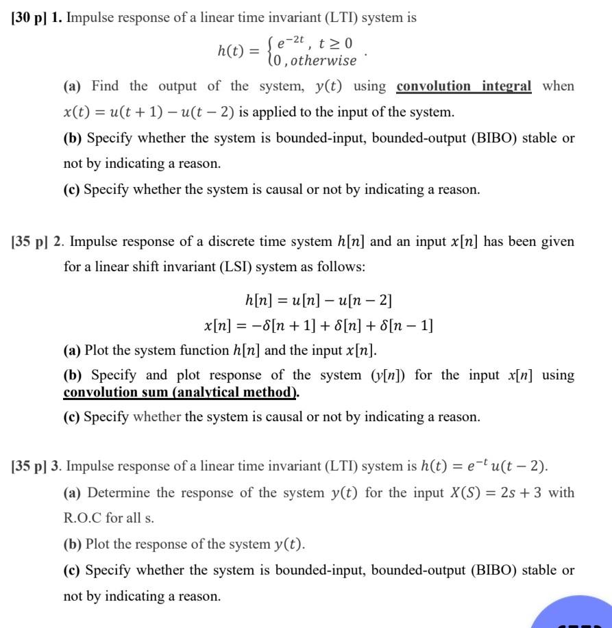 Solved [30 p] 1. Impulse response of a linear time invariant | Chegg.com