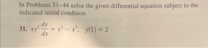 Solved In Problems 31−44 solve the given differential | Chegg.com
