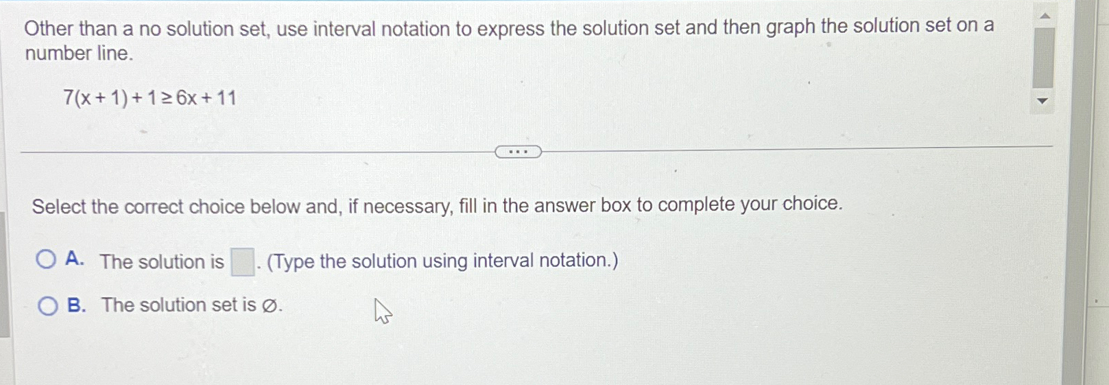 Solved Other than a no solution set, use interval notation | Chegg.com