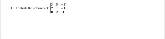 Solved ⎣⎡3205x2−2−13⎦⎤ | Chegg.com