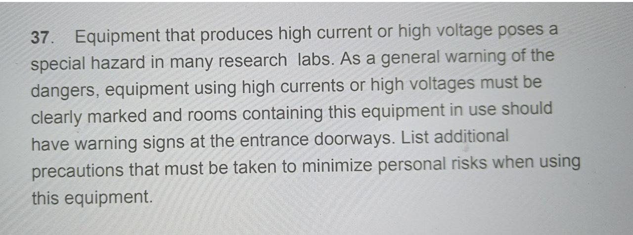 Solved Equipment that produces high current or high voltage | Chegg.com