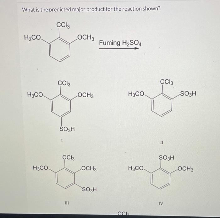 Solved What is the predicted major product for the reaction | Chegg.com