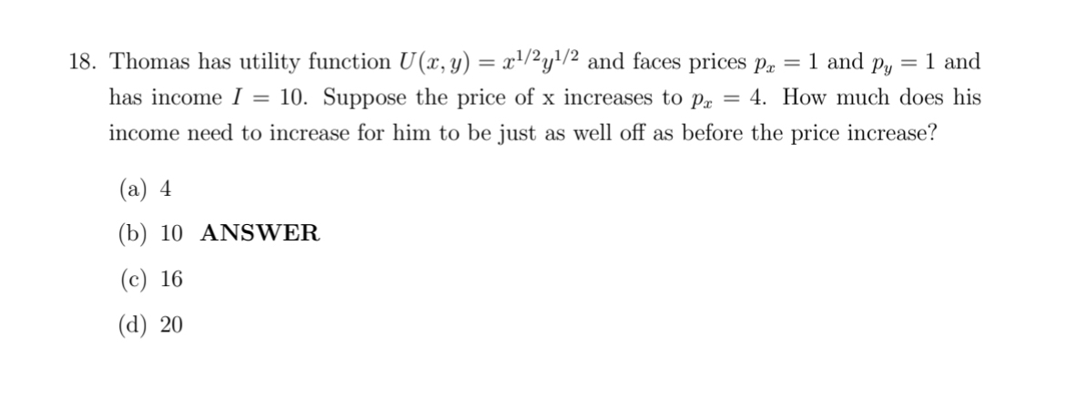 Solved Thomas has utility function U(x,y)=x12y12 ﻿and faces | Chegg.com