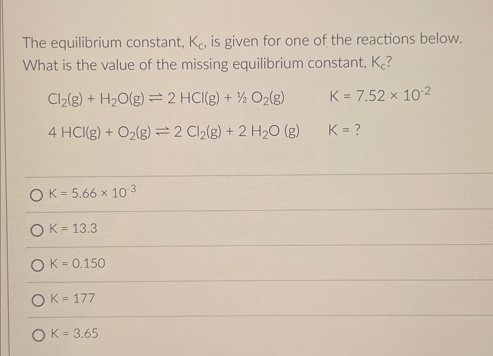 Solved The equilibrium constant, Kc, ﻿is given for one of | Chegg.com