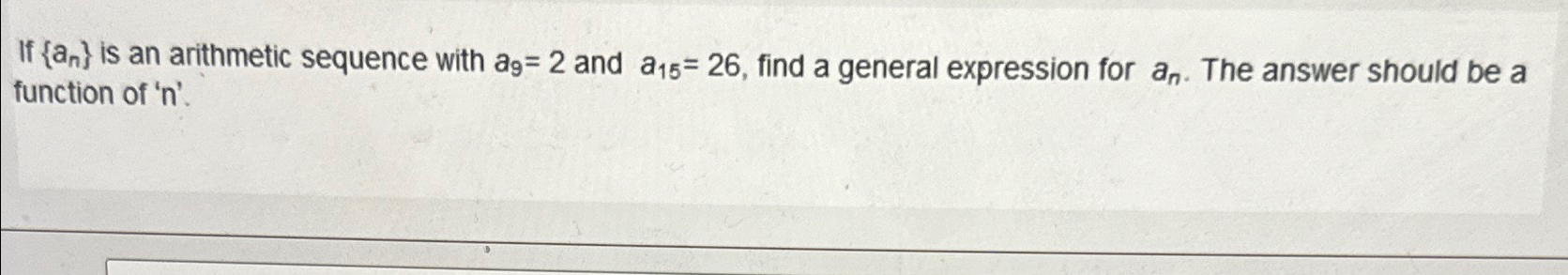 Solved If {an} ﻿is an arithmetic sequence with a9=2 ﻿and | Chegg.com