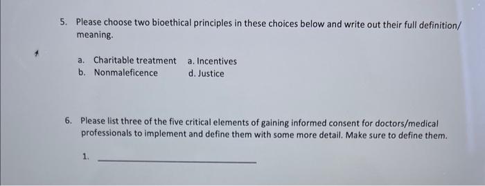 5. Please choose two bioethical principles in these | Chegg.com