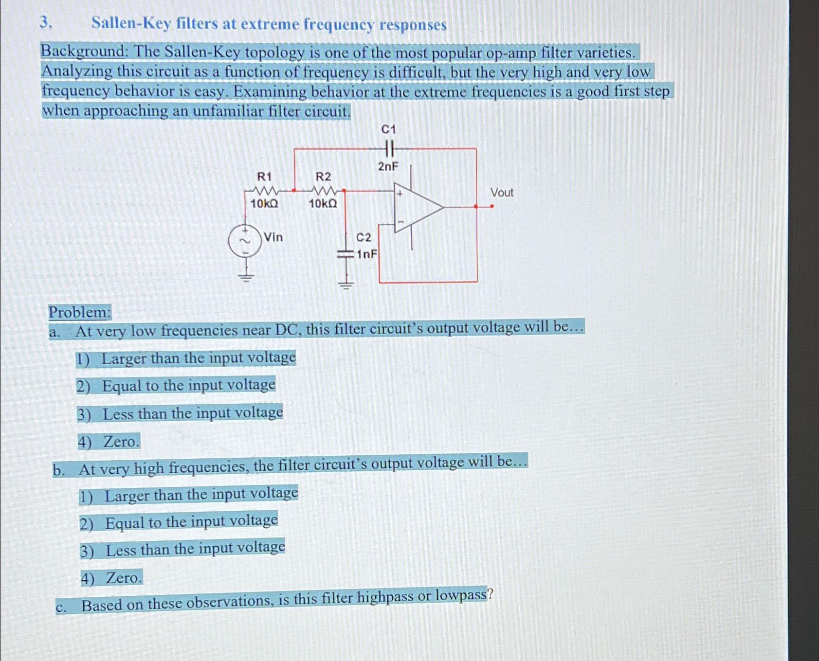 Solved Sallen-Key filters at extreme frequency | Chegg.com