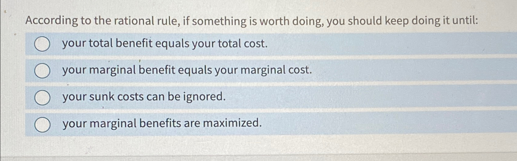 Solved According to the rational rule, if something is worth | Chegg.com