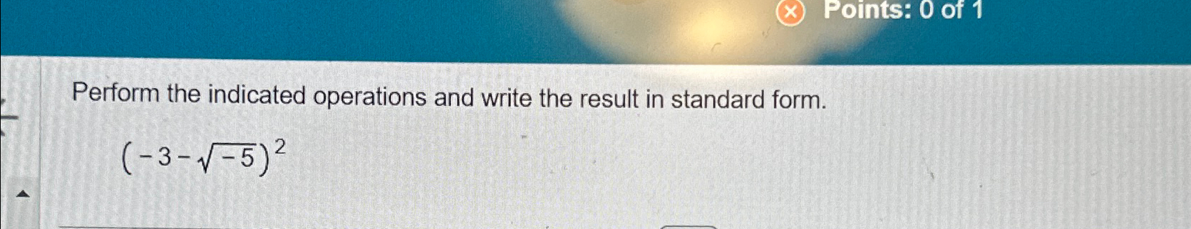 Solved Perform the indicated operations and write the result | Chegg.com