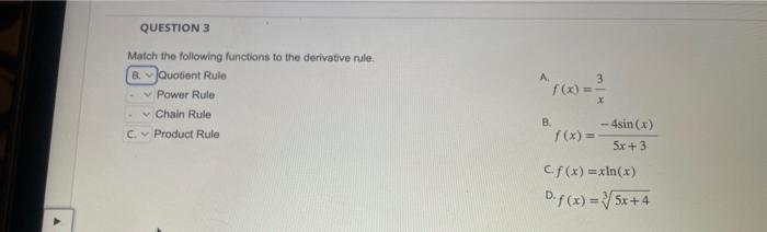 Solved Match the following functions to the derivative rule. | Chegg.com