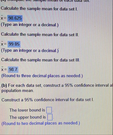 Solved Calculate the sample mean for data set I.x‾= (Type | Chegg.com