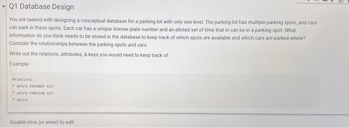 Solved Q1 Database Design You are tasked with designing a | Chegg.com