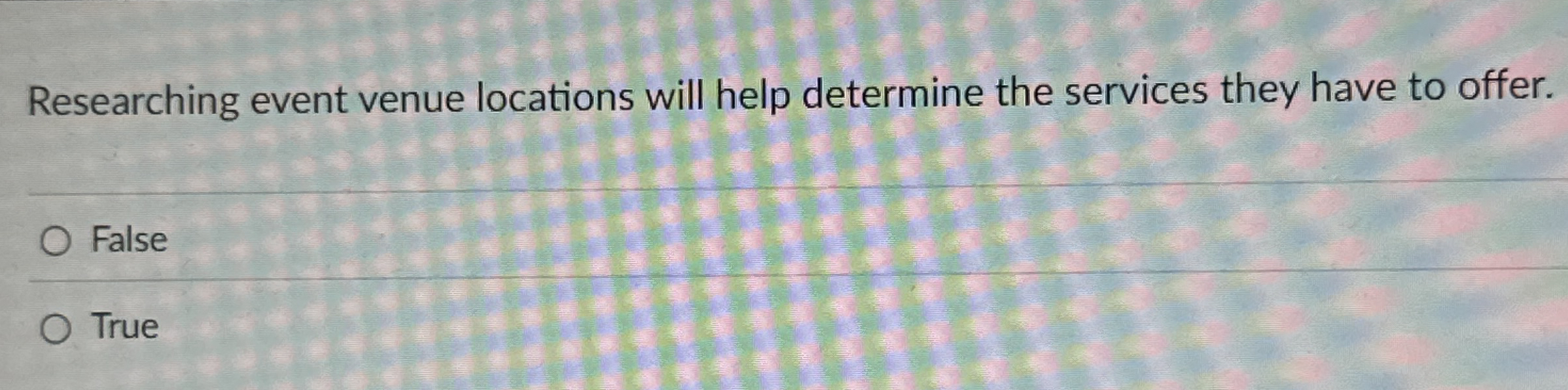Solved Researching event venue locations will help determine | Chegg.com