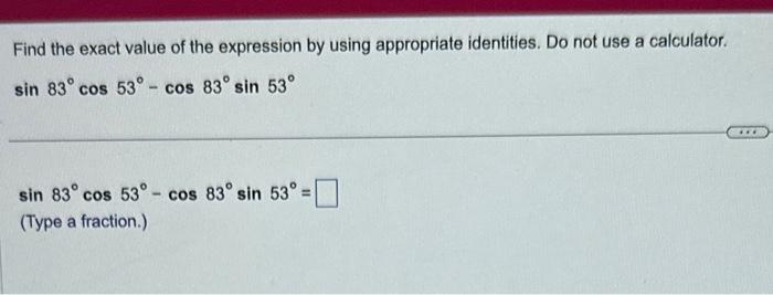 Solved Find the exact value of the expression by using | Chegg.com