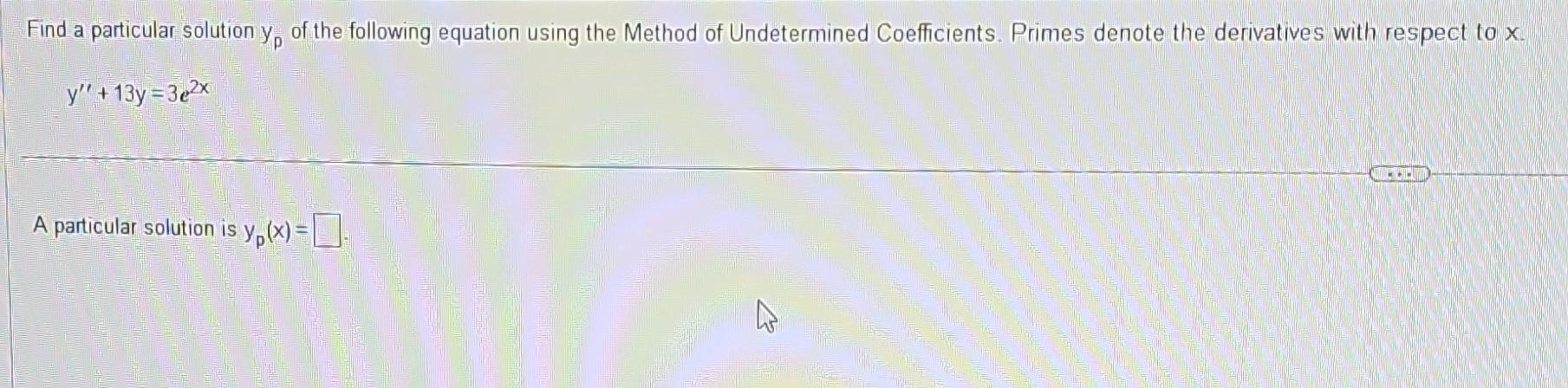 Solved Find a particular solution yp of the following | Chegg.com