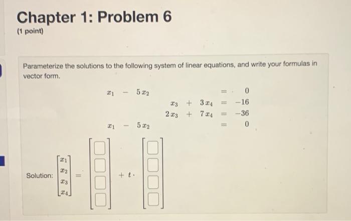 Solved Chapter 1: Problem 6 (1 point) Parameterize the | Chegg.com