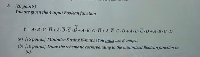Solved 3 20 Points You Are Given The 4 Input Boolean 
