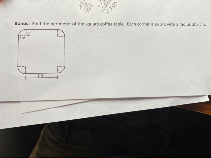 Solved 2350 Bonus: Find the perimeter of the square coffee | Chegg.com