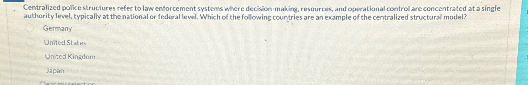 Solved Centralized police structures refer to law | Chegg.com