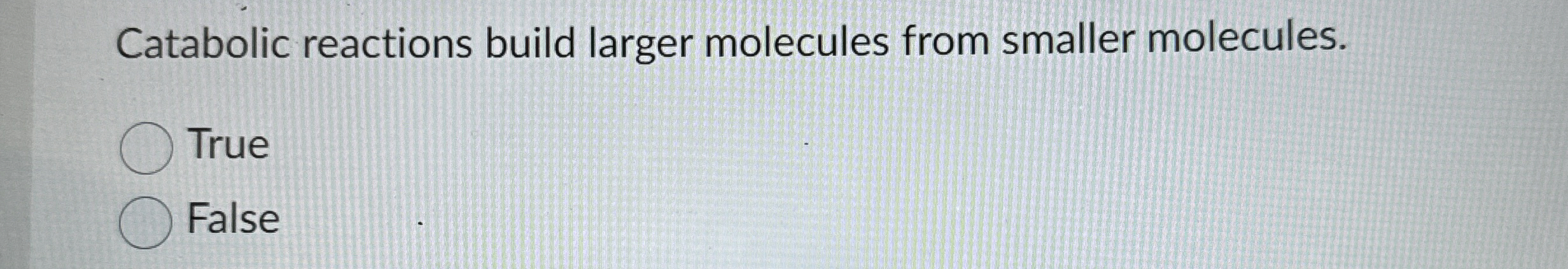 Solved Catabolic reactions build larger molecules from | Chegg.com