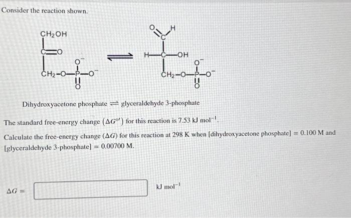 Solved Consider the reaction shown. ⇌ Dihydroxyacetone | Chegg.com
