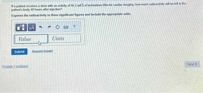 Solved Technetium-99m is very useful in diagnostic imaging | Chegg.com