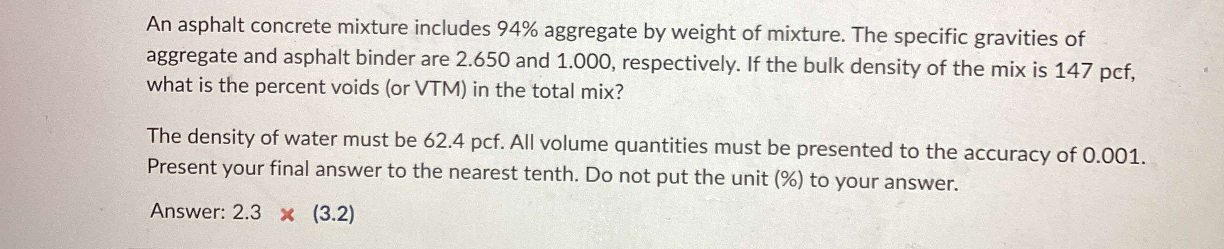 Solved An asphalt concrete mixture includes 94% ﻿aggregate | Chegg.com
