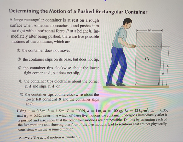 Solved Determining the Motion of a Pushed Rectangular | Chegg.com