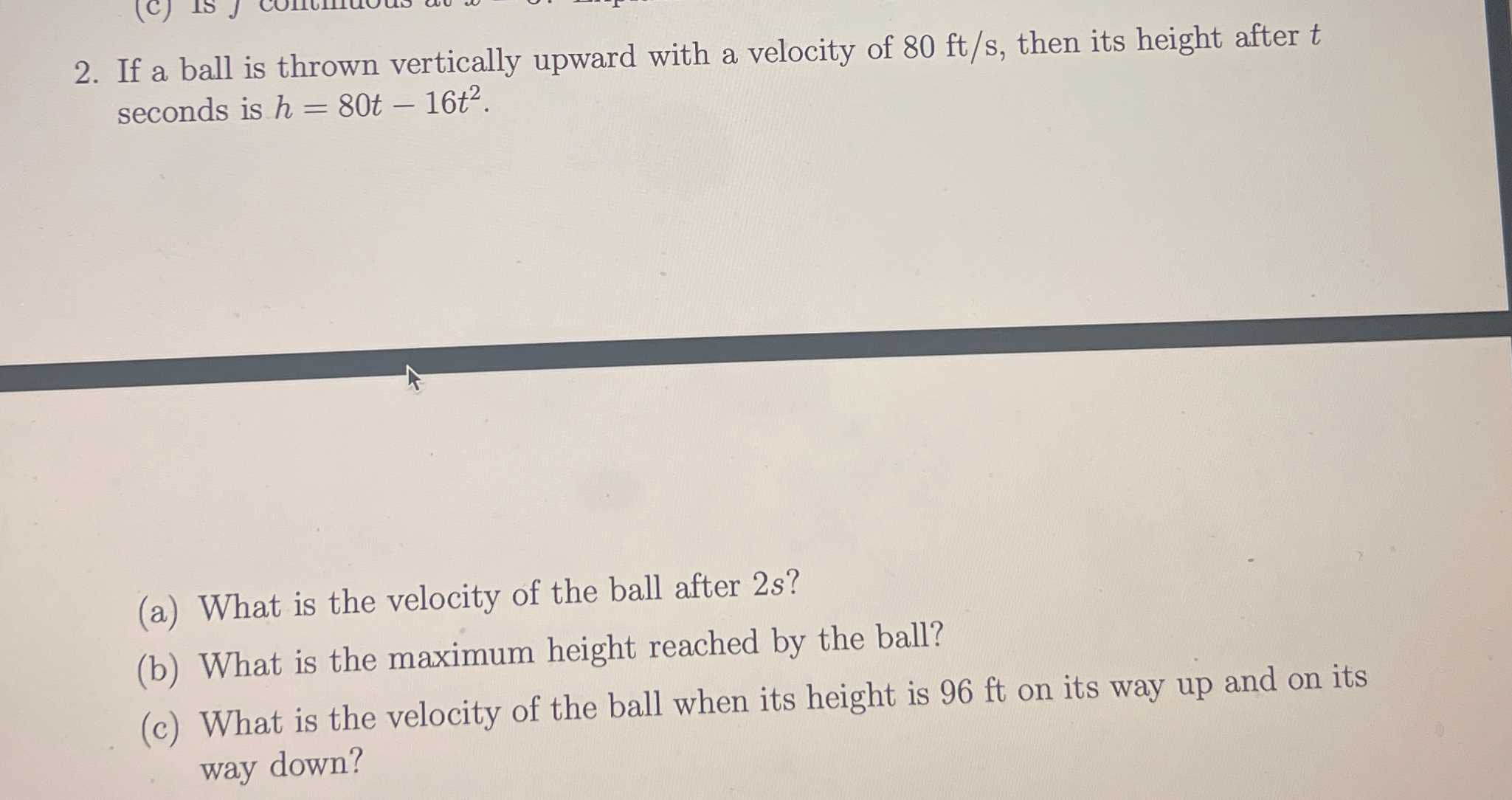 Solved If a ball is thrown vertically upward with a velocity | Chegg.com