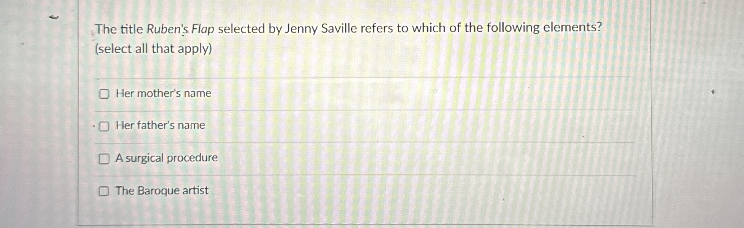 Solved The title Ruben's Flap selected by Jenny Saville | Chegg.com