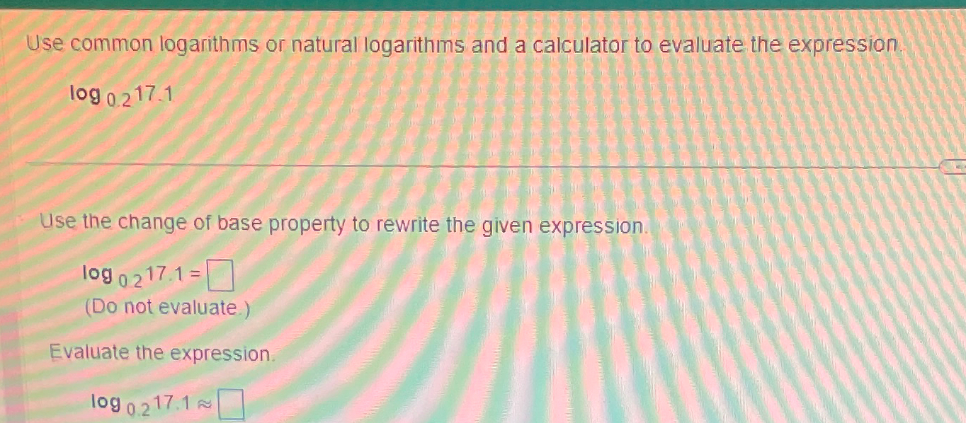 Solved Use common logarithms or natural logarithms and a | Chegg.com