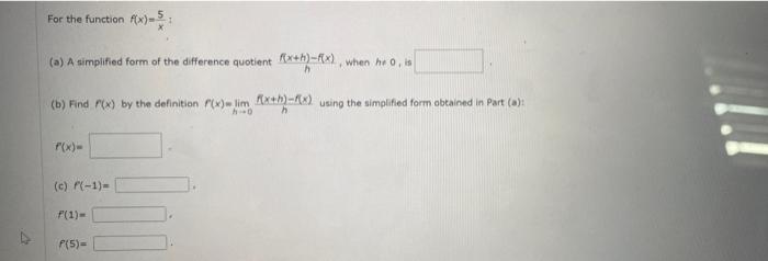 Solved For the function f(x)=x5. (a) A simplified form of | Chegg.com