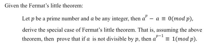 Solved Given the Fermat's little theorem: Let p be a prime | Chegg.com
