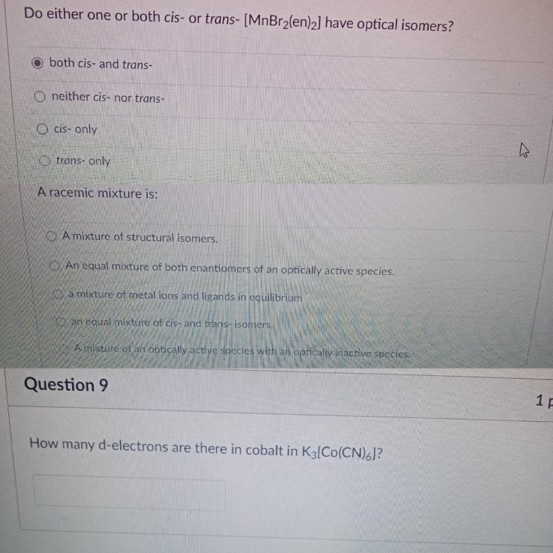Solved Do either one or both cis- or trans- [MnBr2(en)2] | Chegg.com