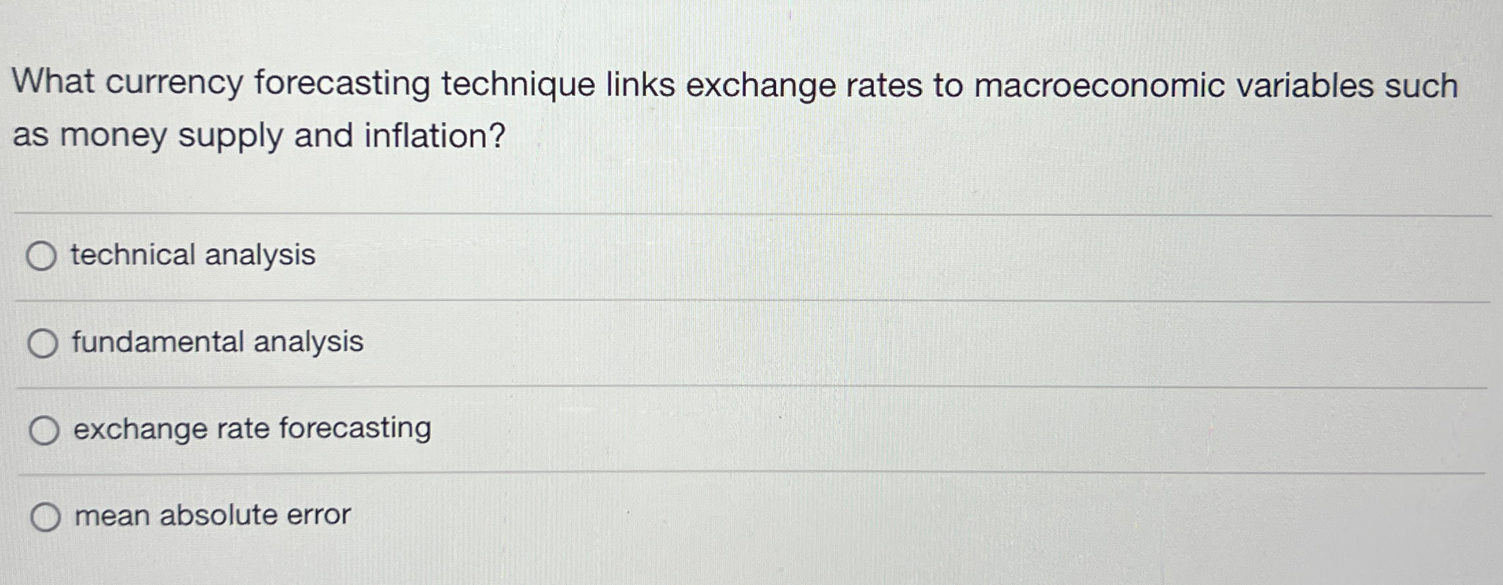 Solved What currency forecasting technique links exchange | Chegg.com