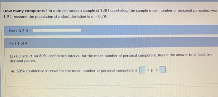 Solved How many computers? In a simple random sample of 130 | Chegg.com